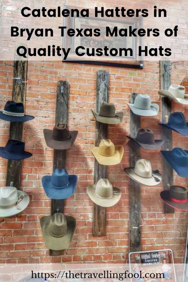 Learn Why Catalena Hatters In Bryan Has The Best Handmade Hats In Texas